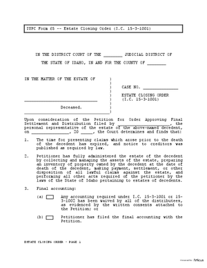 IUPC065: Estate Closing Order - Idaho | Atticus® Forms